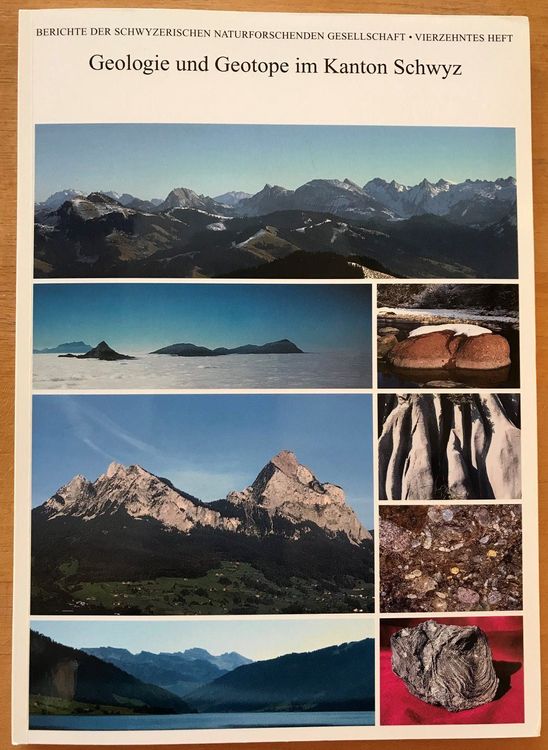 GEOLOGIE UND GEOTOPE IM KANTON SCHWYZ | Kaufen auf Ricardo
