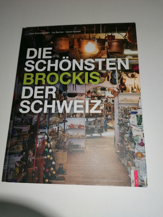 Buch Die schönsten Brocki der Schweiz (Gebraucht) in Brittnau für CHF ...