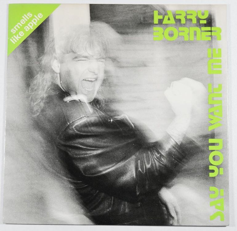 CH-Single: HARRY BORNER - Say You Want Me (Gebraucht) in Frenkendorf ...