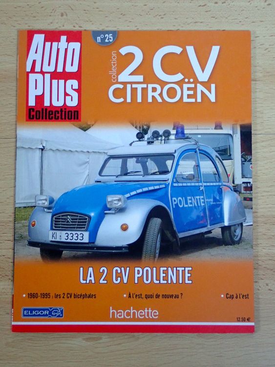 Citroen 2CV Polente Polizei - Revue Auto Plus 2CV 25 (Neu (gemäss ...