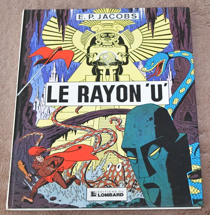 LE RAYON « U » … E.P. Jacobs … Editions du Lombard … 1982 (Gebraucht ...