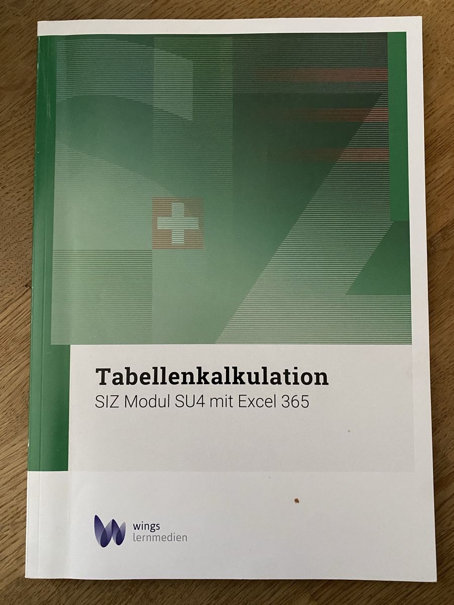 Excel 365 SIZ Module SU4 - Spreadsheet Course Book (Gebraucht) in ...
