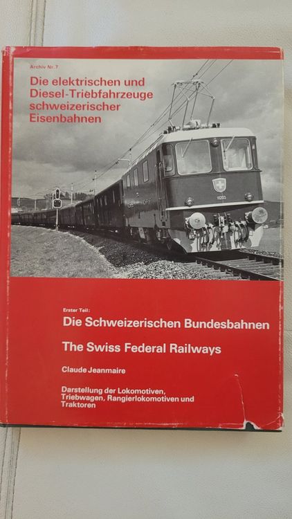 Die Elektr. und Diesel-Triebfahrzeuge schweiz. Eisenbahnen | Kaufen auf Ricardo