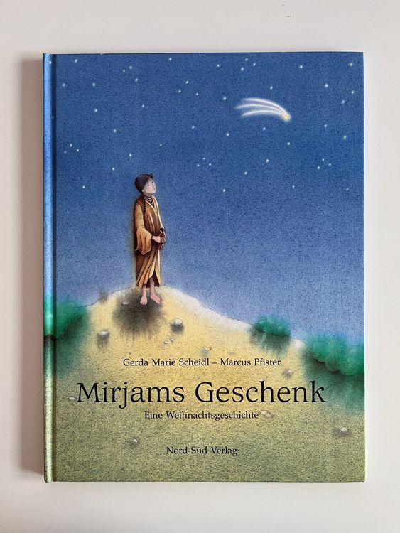 Mirjams Geschenk, Eine Weihnachtsgeschichte von 1989 (Gebraucht) in für ...