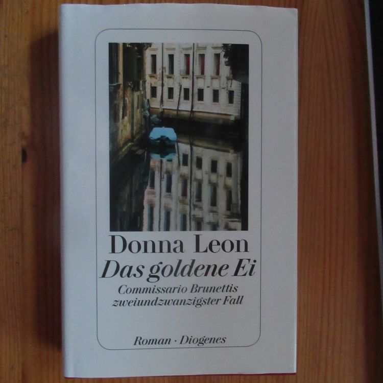Donna Leon - Das goldene Ei - Brunetti Krimi - Top Zustand! (Gebraucht) in Moosseedorf für CHF 9 ...