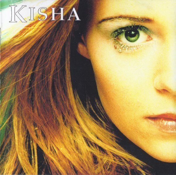KISHA - inc. "Why", "Pray", "On My Way", "Love is Enough", (D'occasion ...