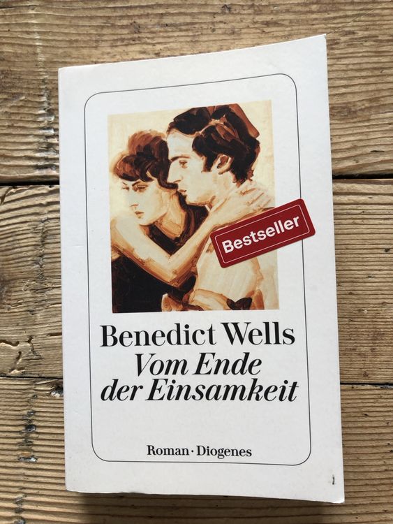 Vom Ende der Einsamkeit, Benedict Wells | Kaufen auf Ricardo