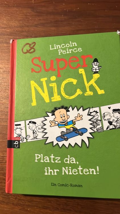 Super Nick Comic-Roman, Lincoln Peirce, cbj (Gebraucht) in Samstagern ...