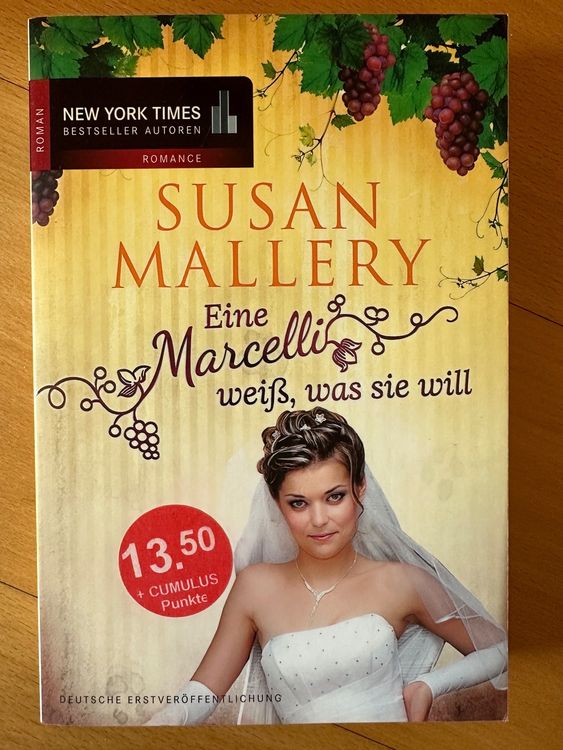 Susan Mallery - eine Marcelli weiss, was sie will | Kaufen auf Ricardo