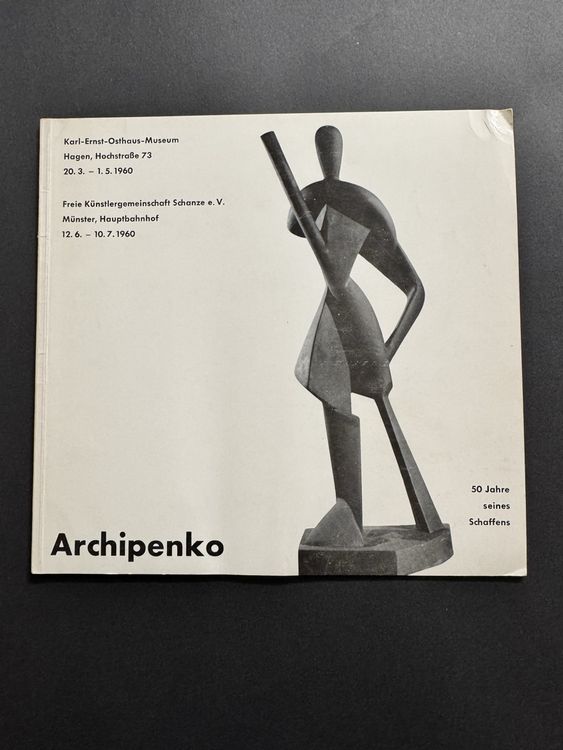 Catalogue expo Archipenko, Hagen-Münster, 1960 (Gebraucht) in Choulex für CHF 15 – mit Lieferung ...