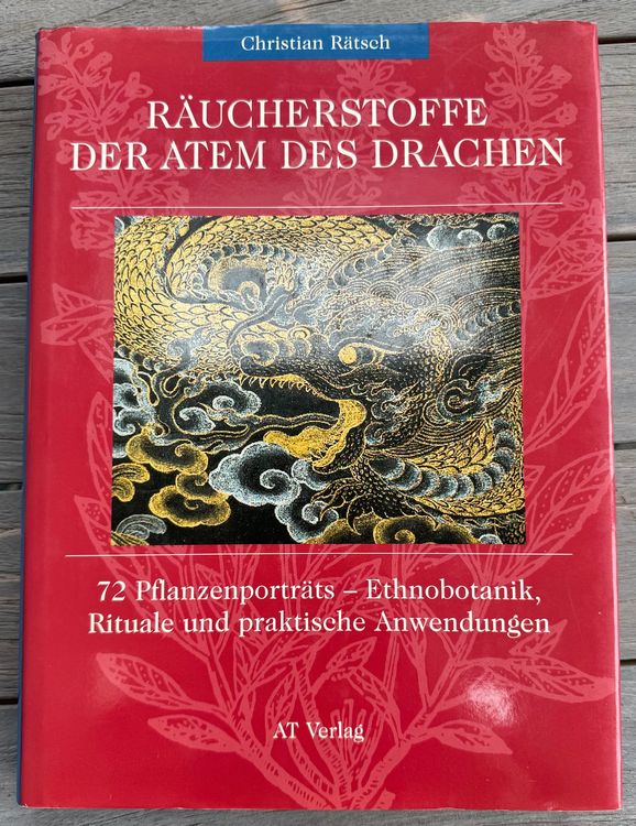 Räucherstoffe - Der Atem des Drachen (Christian Rätsch) (D'occasion) à ...