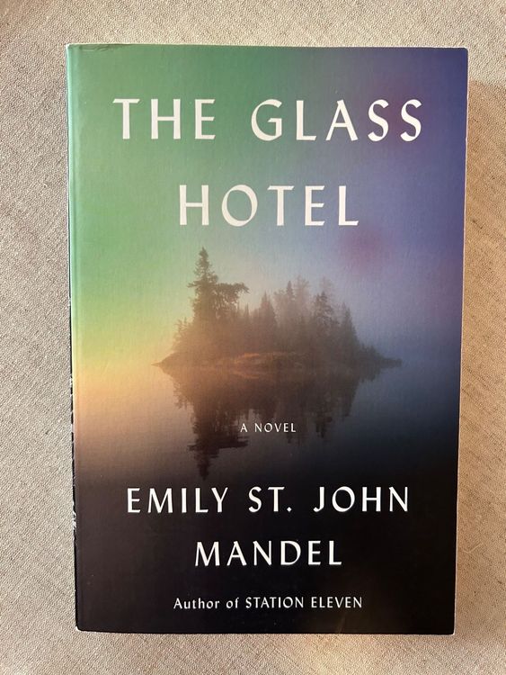 The Glass Hotel - Emily St John Mandel | Kaufen auf Ricardo