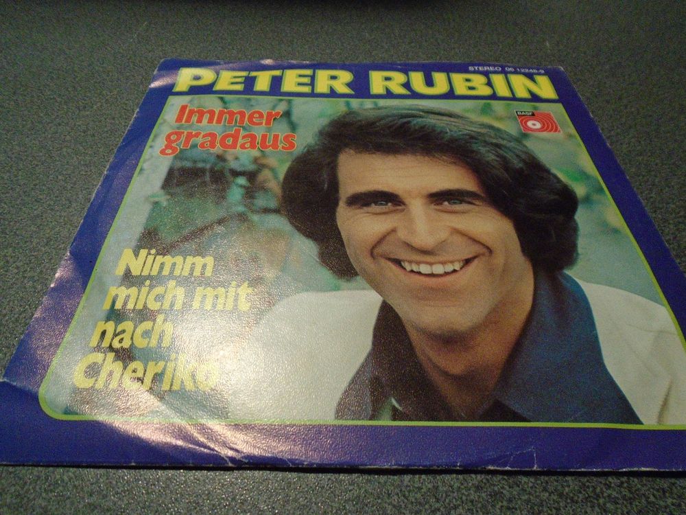 Singel Peter Rubin, Immer gradaus / Nimm mich mit nach (Gebraucht) in ...
