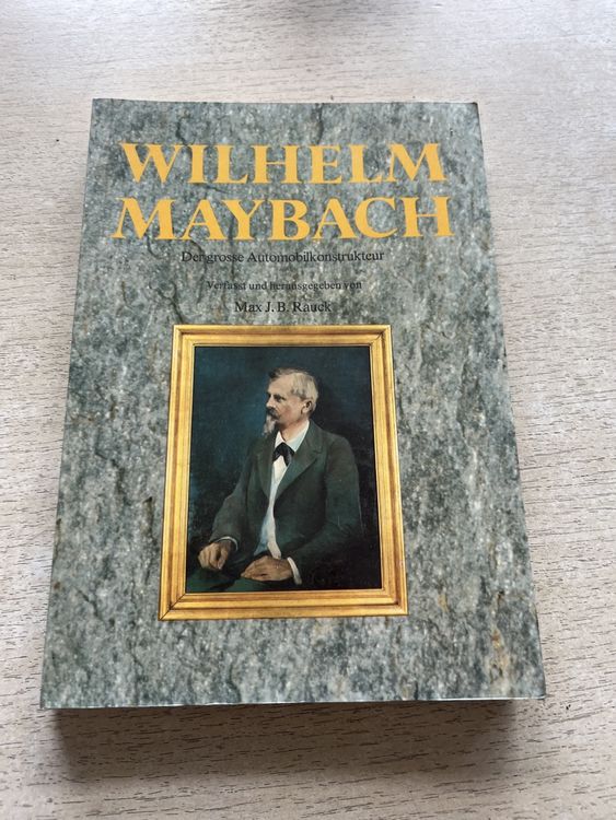 Buch von wilhelm Maybach dem grossen Automobilkonstrukteur (Gebraucht) in horgenberg für CHF 20 ...