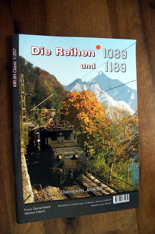 Kiruba Classic - Die ÖBB Reihen 1089 und 1189 (Gebraucht) in Schönenwerd für CHF 22 – mit ...