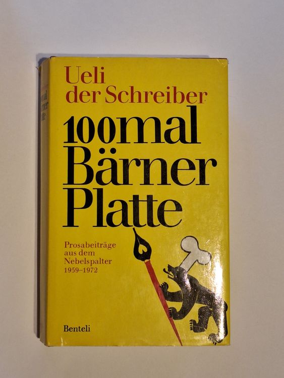 Ueli der Schreiber: 100mal Bärner Platte (Gebraucht) in Eriswil für CHF 8 – nur Abholung auf ...