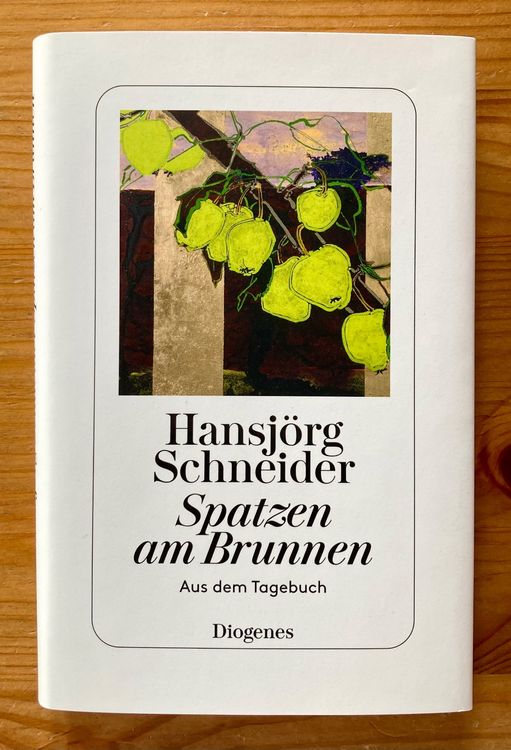 Hansjörg Schneider: Spatzen am Brunnen (Diogenes) (Neu (gemäss Beschreibung)) in Zürich für CHF ...