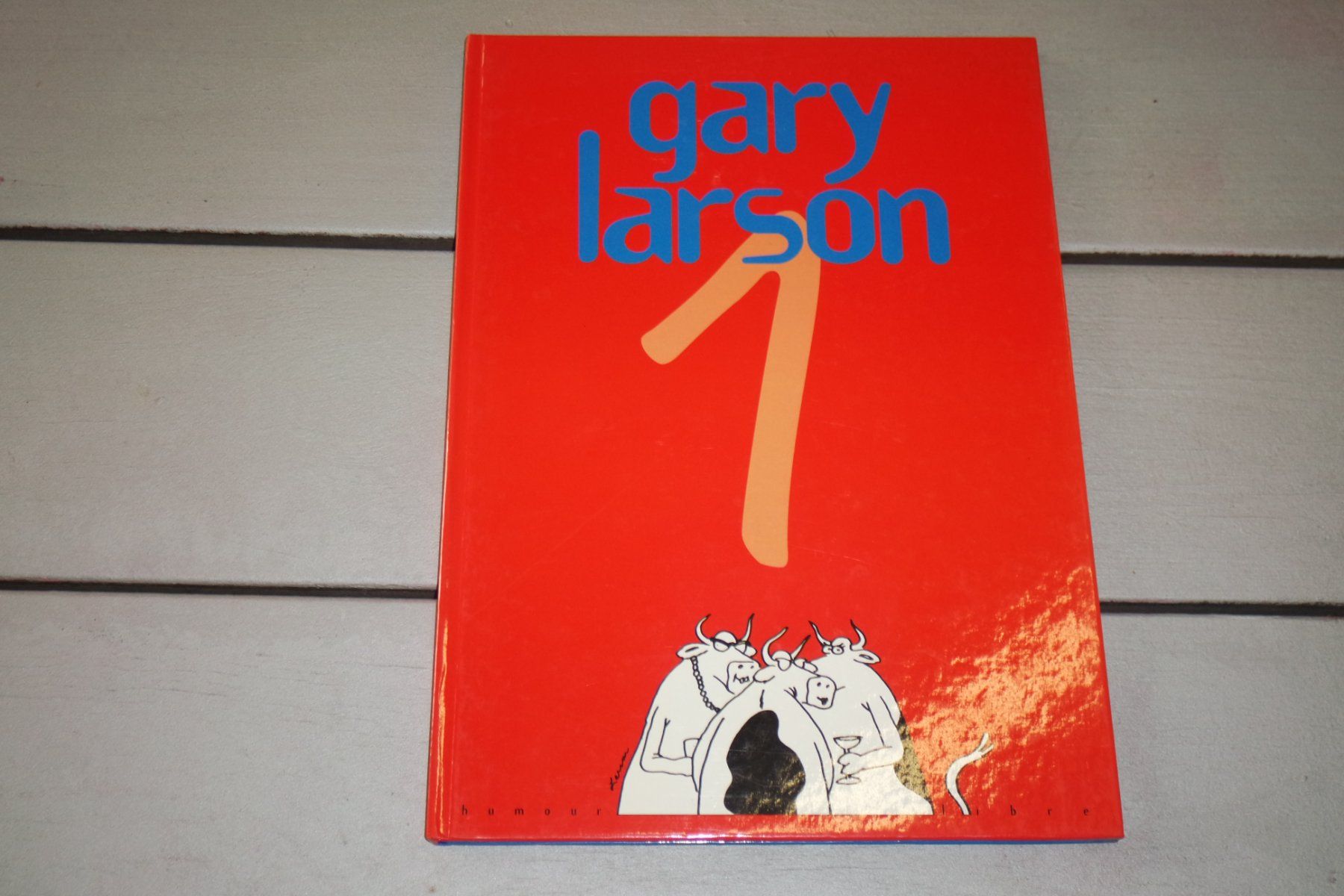 GARY LARSON °°°° No. 1 °°°°° E.O 1997 (D'occasion) à Avenches pour CHF ...