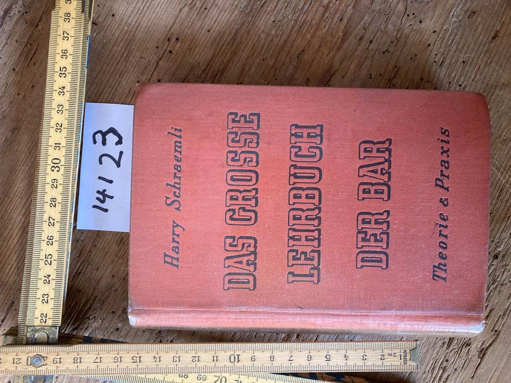 HARRY SCHRÄMMLI DAS GROSSE LEHRBUCH DER BAR (Gebraucht) in Hinterrhein ...