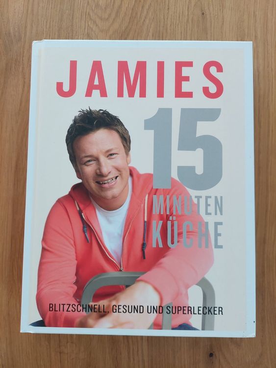 Jamie Oliver 15 Minuten Küche Kochbuch | Kaufen auf Ricardo