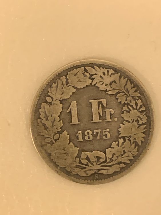 1 Franc 1875 Berne - S / TB - SELTEN / RARE (Gebraucht) in LE LIGNON für CHF 16 – mit Lieferung ...