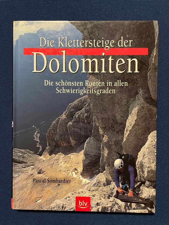 Tourenführer - Die Klettersteige der Dolomiten | Kaufen auf Ricardo