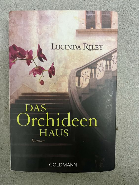 Lucinda Riley - Das Orchideen Haus - Roman (Gebraucht) in ...
