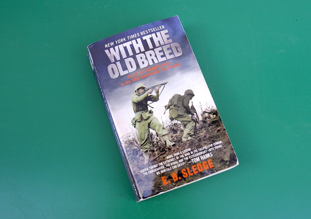 Buch: With The Old Breed, von E.B. Sledge (Pazifikkrieg) (Gebraucht) in ...