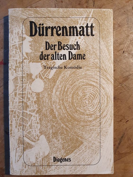 der besuch der alten dame - friedrich dürrenmatt (Gebraucht) in Zürich ...