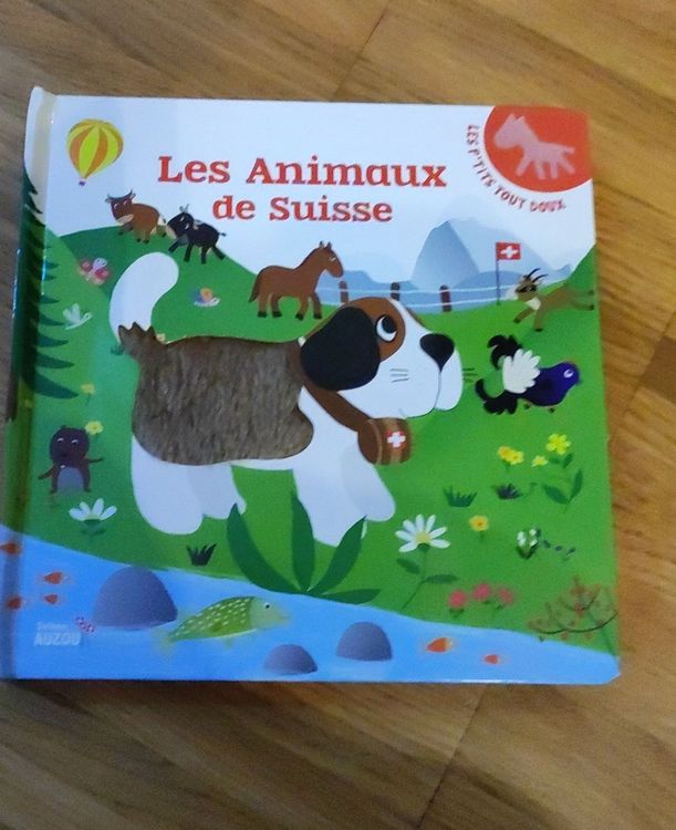 Süsse Tierwelt der Schweiz: Pappbilderbuch mit Fühlelementen | Kaufen ...
