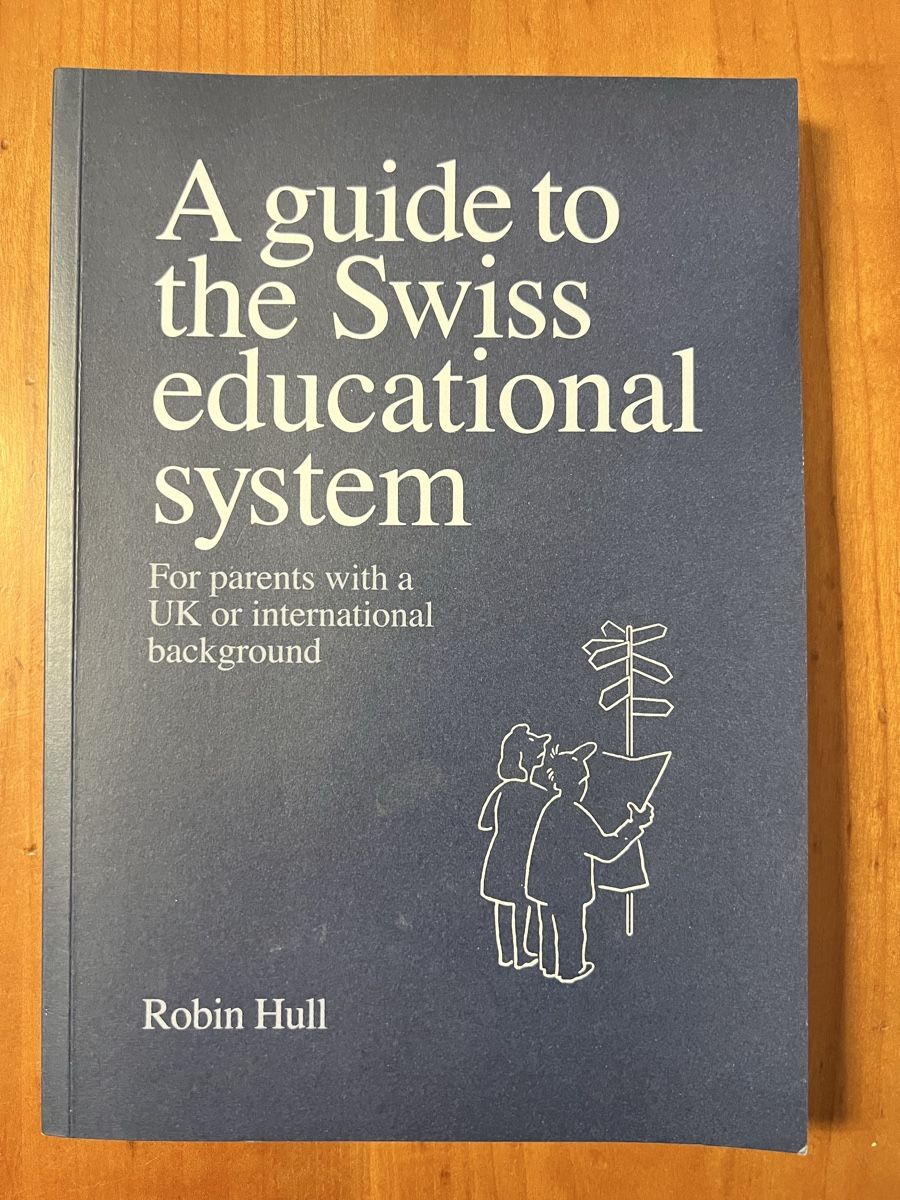 A guide to the Swiss educational system by Robin Hull (Gebraucht) in ...