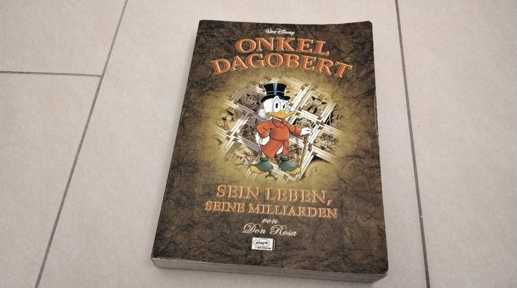 Onkel Dagobert SEIN LEBEN , SEINE MOLLIARDEN (VON DON ROSA) (Gebraucht ...