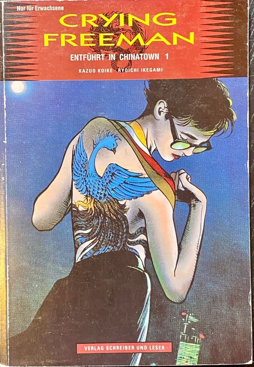 CRYING FREEMAN / Band Nr. 1 / Entführt in Chinatown (Gebraucht) in ...