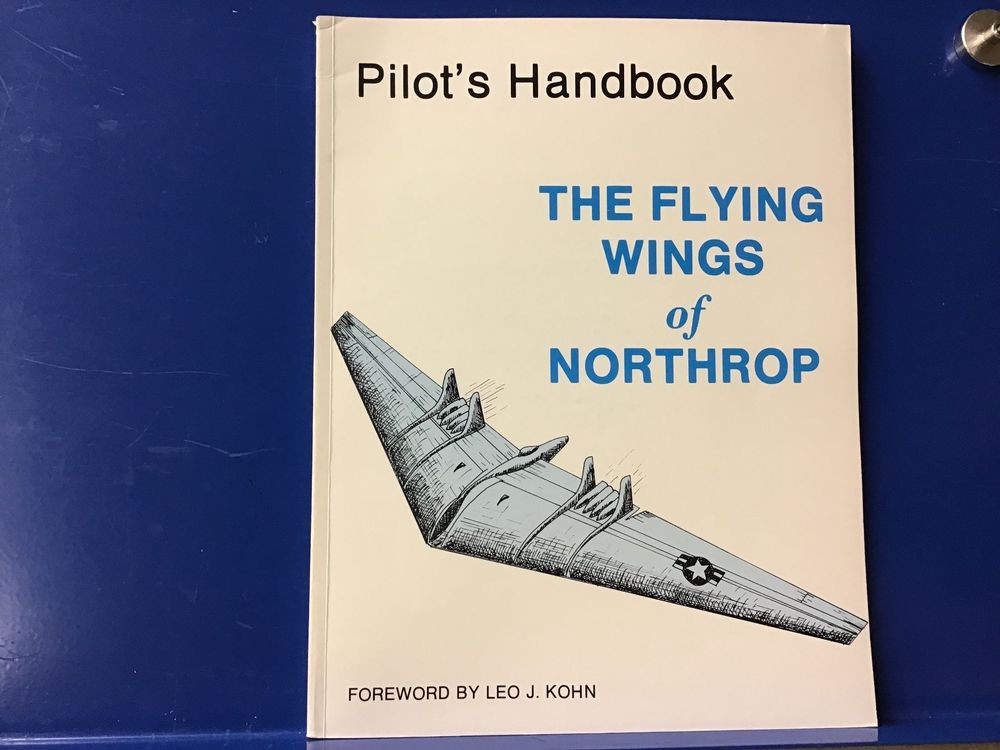 Flugzeugbuch - The Flying Wings of Northrop Pilots Handbook (Gebraucht ...