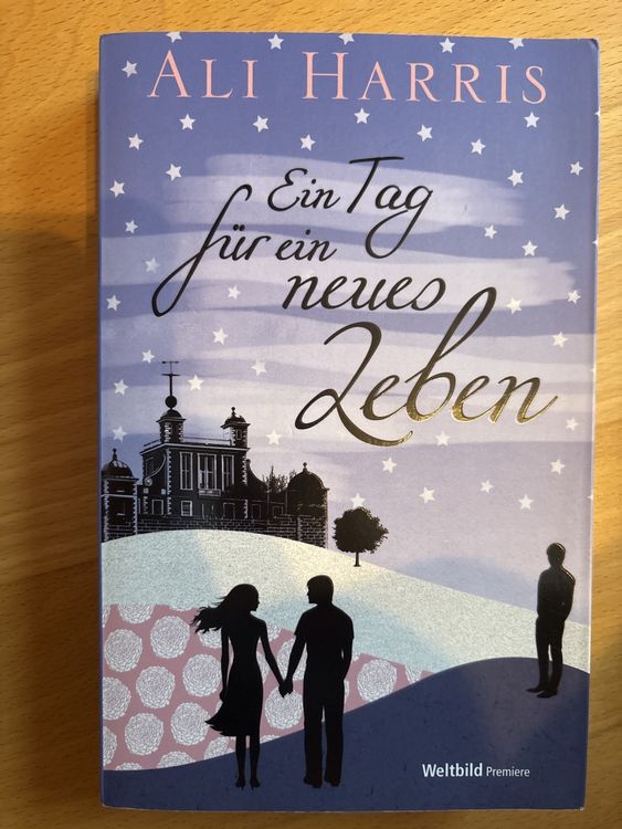 Ali Harris - Ein Tag für ein neues Leben | Kaufen auf Ricardo