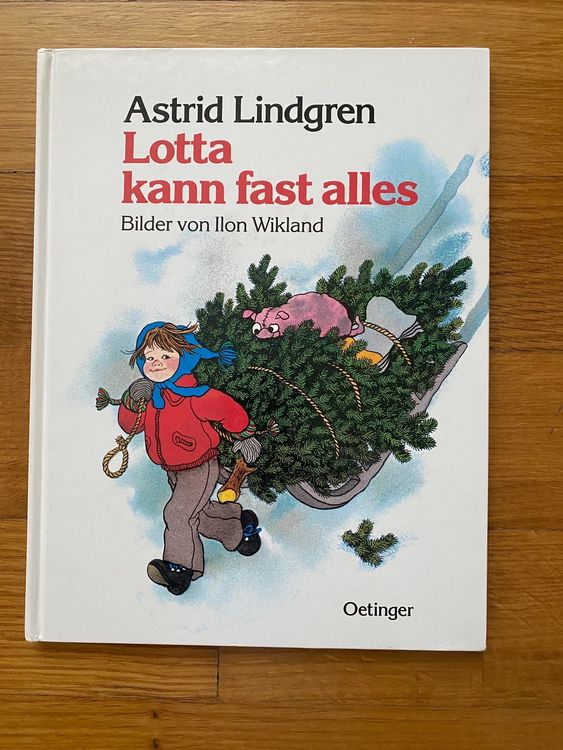 Lotta kann fast alles / Astrid Lindgren (Gebraucht) in Muttenz für CHF ...