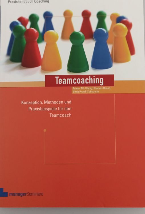 Teamcoaching Praxisnah: Konzepte & Methoden | Kaufen auf Ricardo