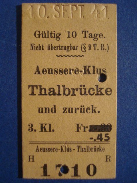 SBB - 10.9.1941 - AEUSSERE KLUS - THALBRÜCKE - 3.Klasse | Kaufen auf Ricardo