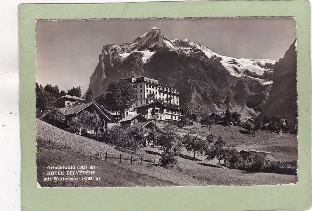 Grindelwald Hotel Belvédère mit Wetterhorn (Gebraucht) in Herisau für CHF 1 – mit Lieferung auf ...