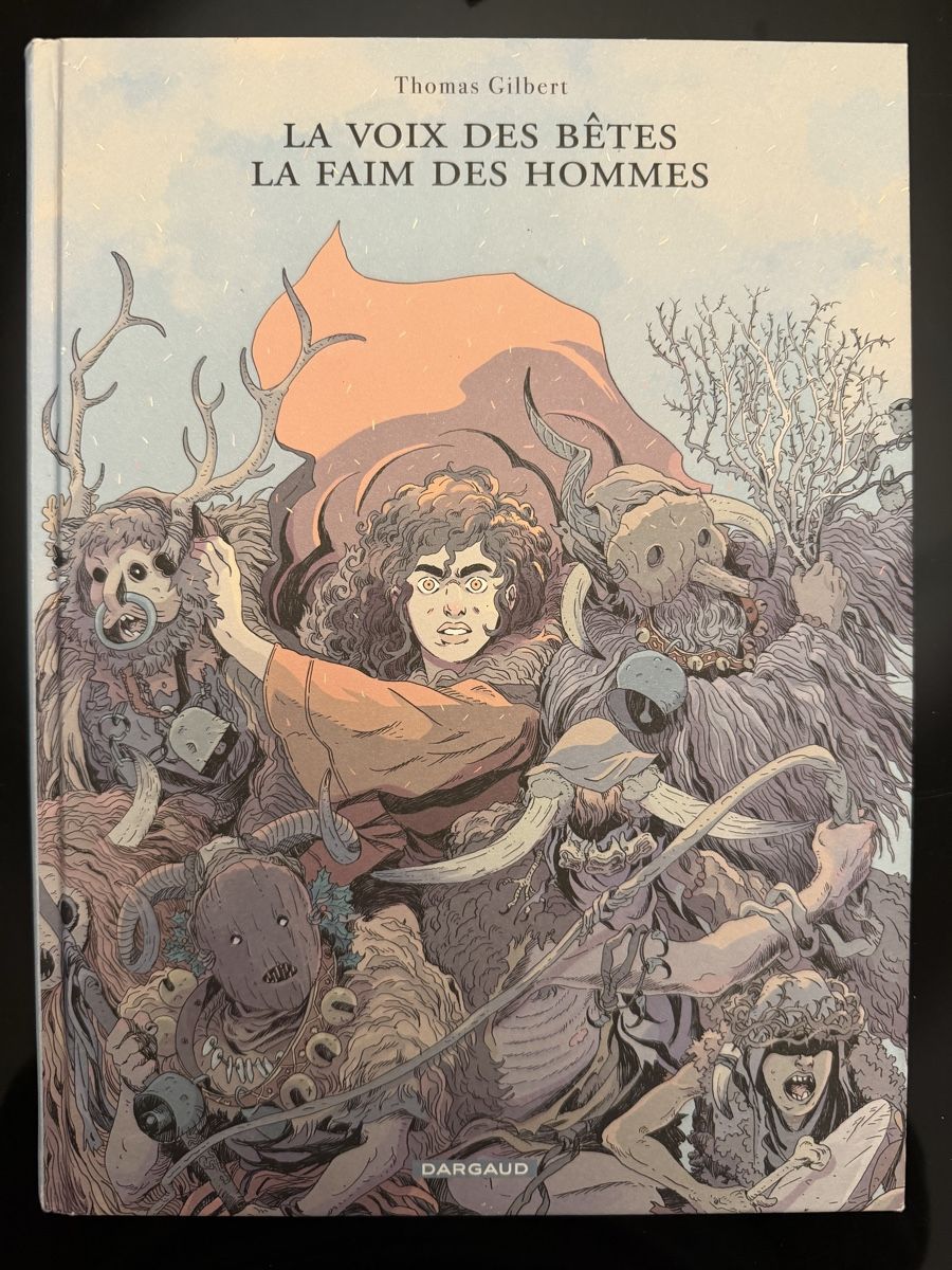 La Voix des Bêtes, la Faim des Hommes - Thomas Gilbert (D'occasion) à ...