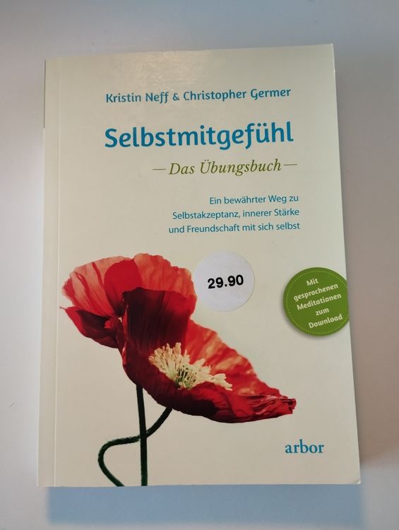 Übungsbuch "Selbstmitgefühl" K. Neff & C. Germer | Kaufen auf Ricardo
