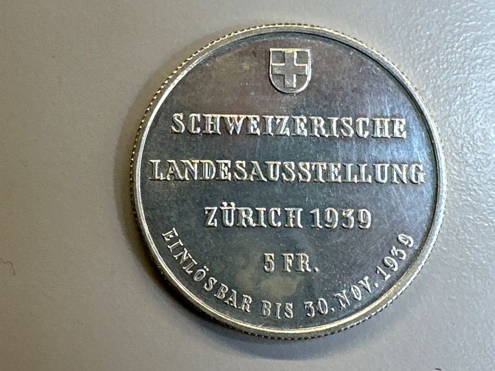 5 Fr. Schweiz Silber Landesausstellung Zürich 1939 (Gebraucht) in Herisau für CHF 27 – mit ...