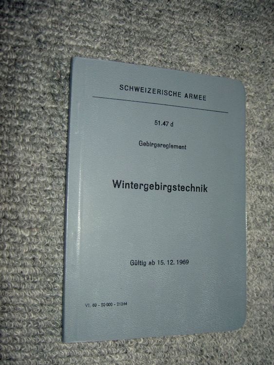Reglement der Schweizer Armee "Wintergebirgstechnik 1969" (Gebraucht) in Schafisheim für CHF 5.5 ...
