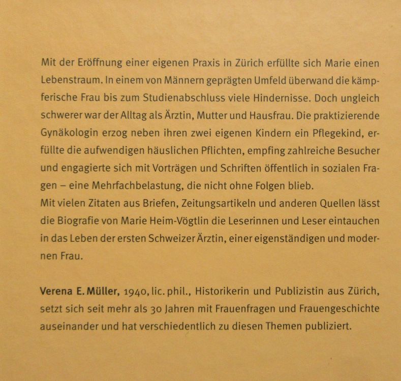 Marie Heim-Vögtlin - die erste Schweizer Ärztin 1874-1916 (Gebraucht ...