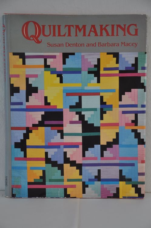 Patchwork: Quiltmaking by Susan Denton and Barbara Macey | Kaufen auf ...