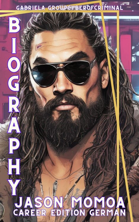 Karriere Biografie Jason Momoa* Edition German 286 S. 2025 (Neu (gemäss ...