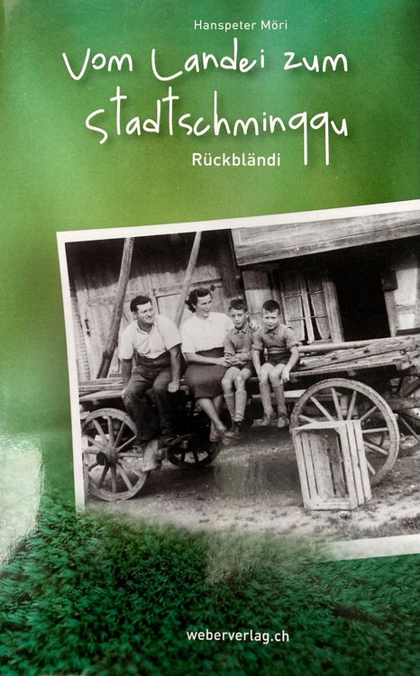 Vom Landei zum Stadtschminggu Merzligen im Seeland vor Jahre | Kaufen ...