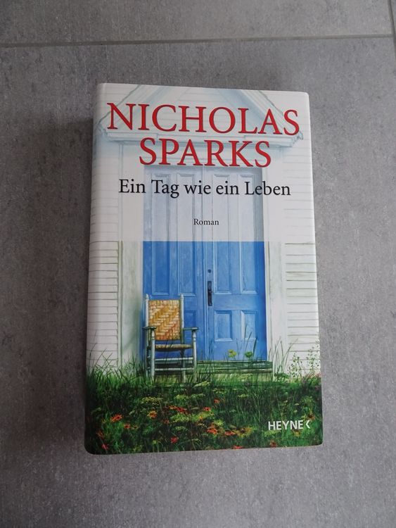 Ein Tag wie ein Leben von Nicholas Sparks | Kaufen auf Ricardo