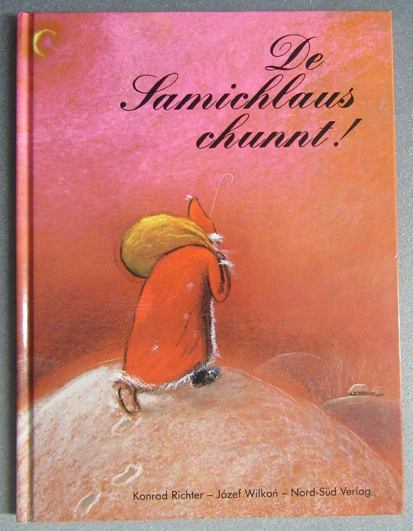 De Samichlaus chunt ! - in Mundart - von Konrad Richter (Gebraucht) in ...