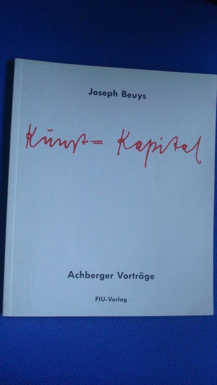 Joseph Beuys "Kunst = Kapital" Achberger Vorträge 1992 | Kaufen auf Ricardo